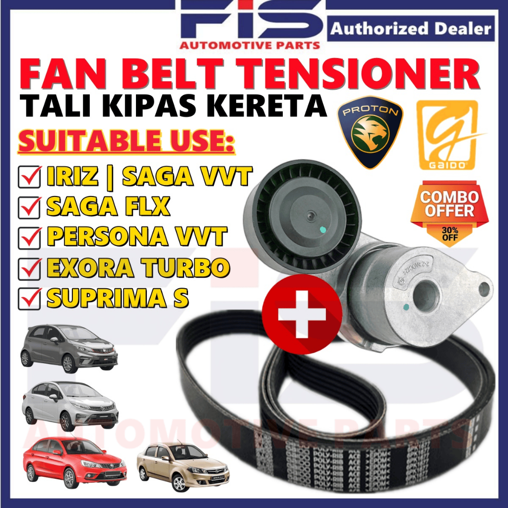 FIS Original Gaido Fan Belt Proton Saga FLX Persona Saga Iriz VVT ...