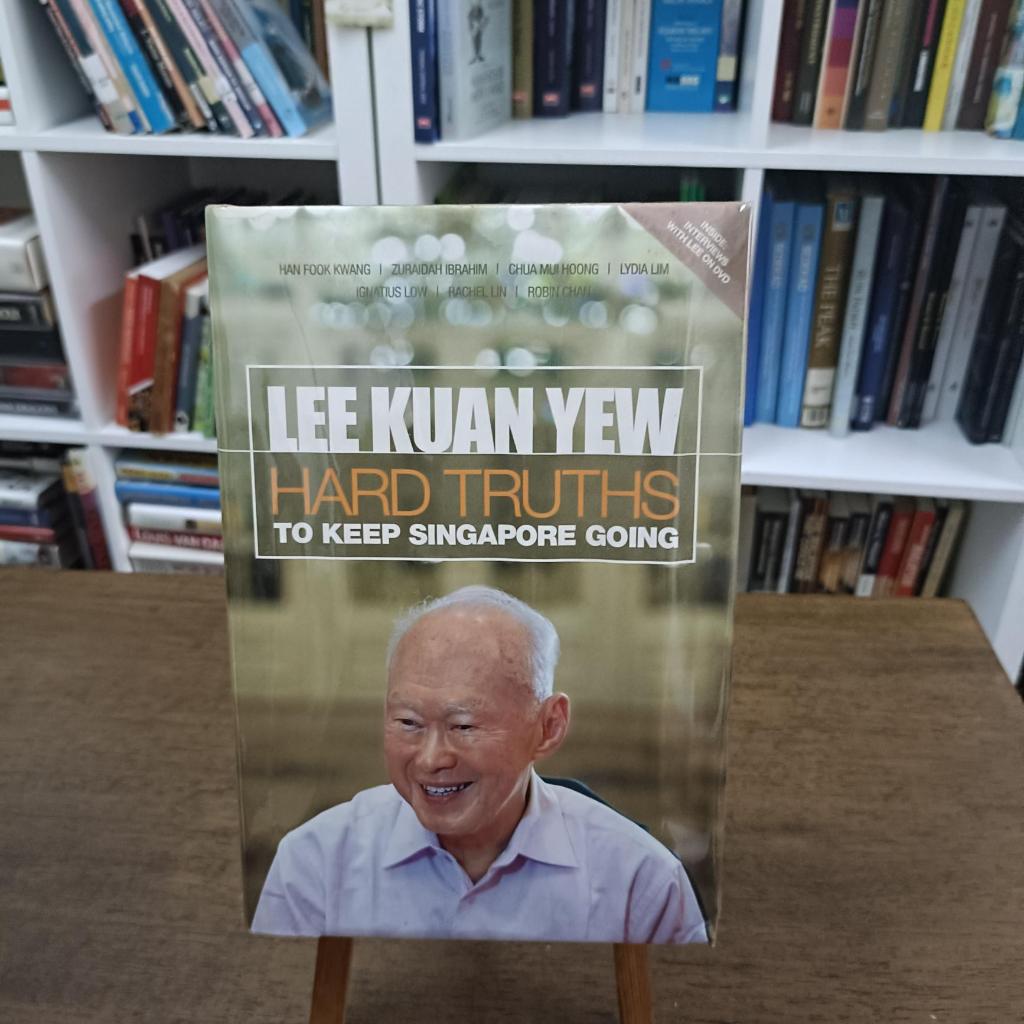 Lee Kuan Yew: Hard Truths To Keep Singapore Going by Zuraidah Ibrahim ...