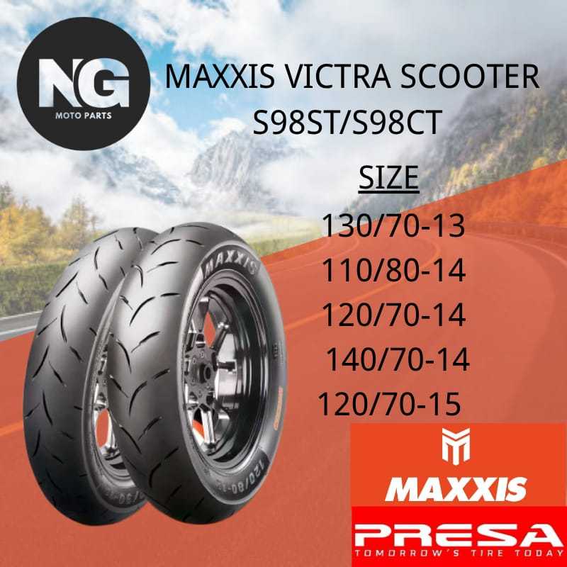 Maxxis Victra S98CT/S98ST For Scooter (13”/14''/15'') S98ST MOTORCYCLE SCOOTER TYRE TUBELESS ...