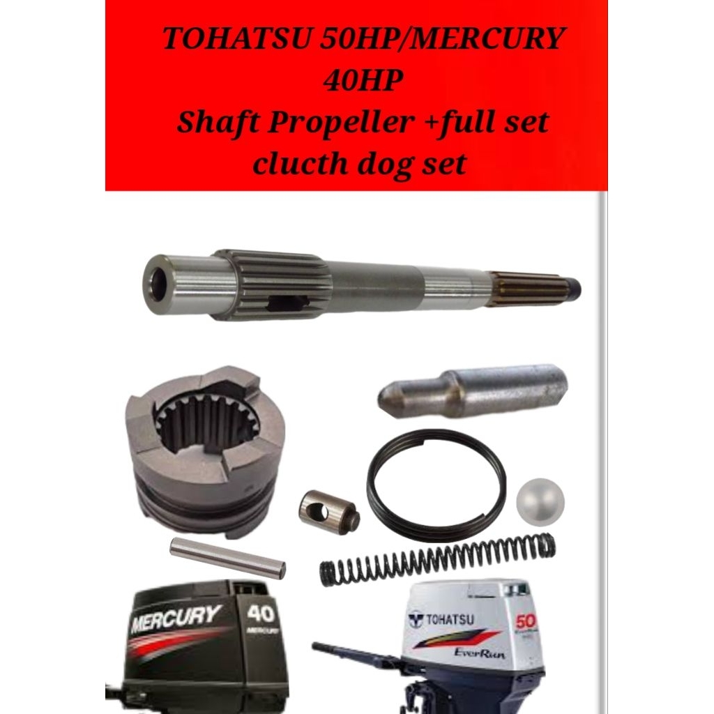 ME40/MX50D3 TOHATSU/MERCURY Shaft Propeller +Full set clucth dog # 2 ...