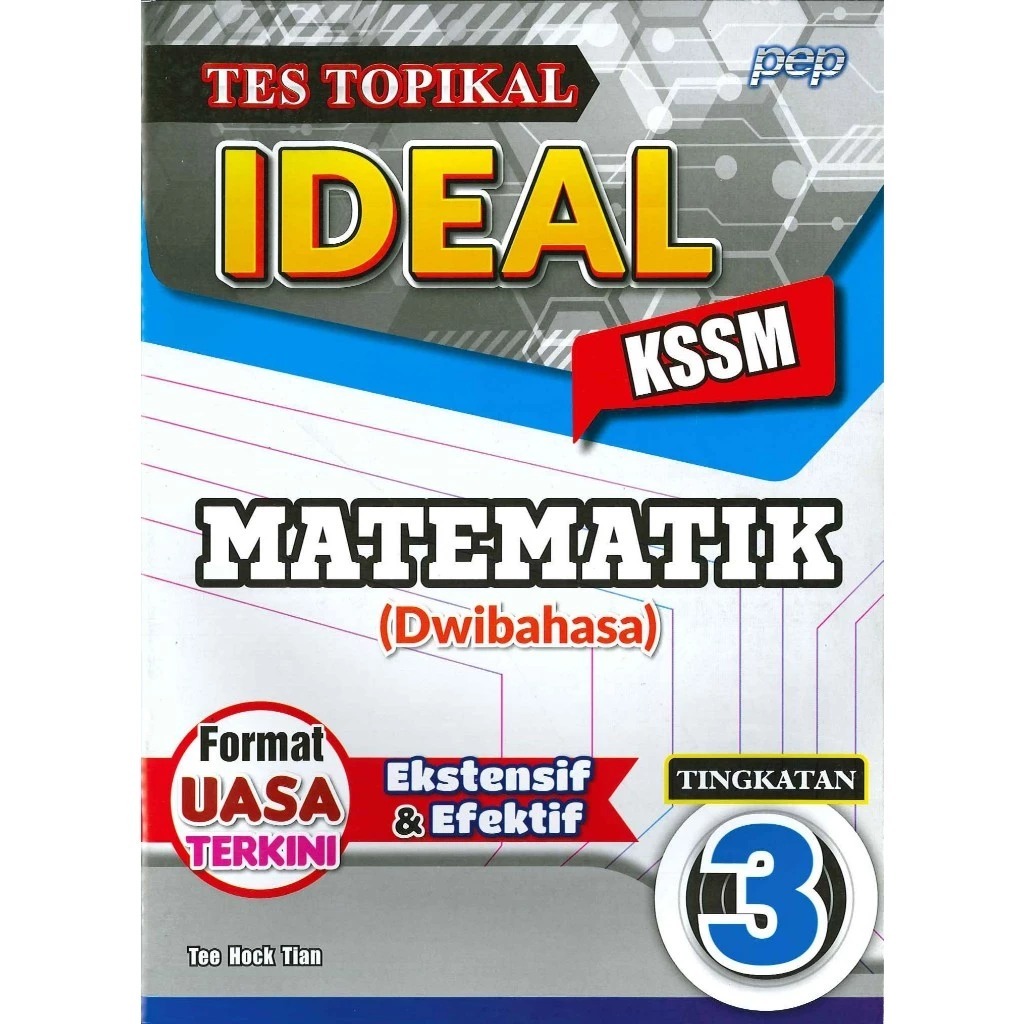PEP: Tes Topikal Ideal: Matematik + Mathematics: Tingkatan + Form 3: ...