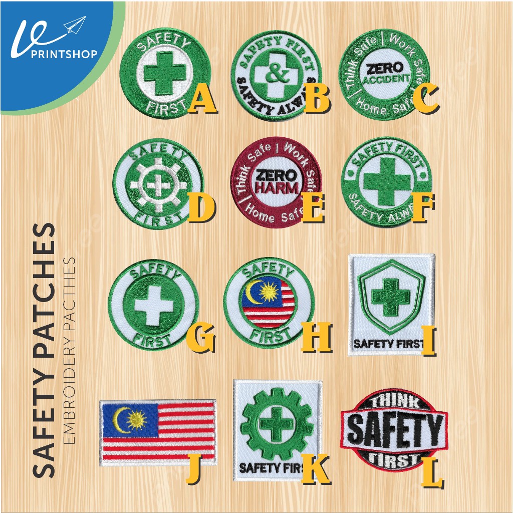 EMBORIDERY PACTHES | SAFETY FIRST & EMBROIDERY PATCHES | ZERO HARM EMBROIDERY PACTHES ...