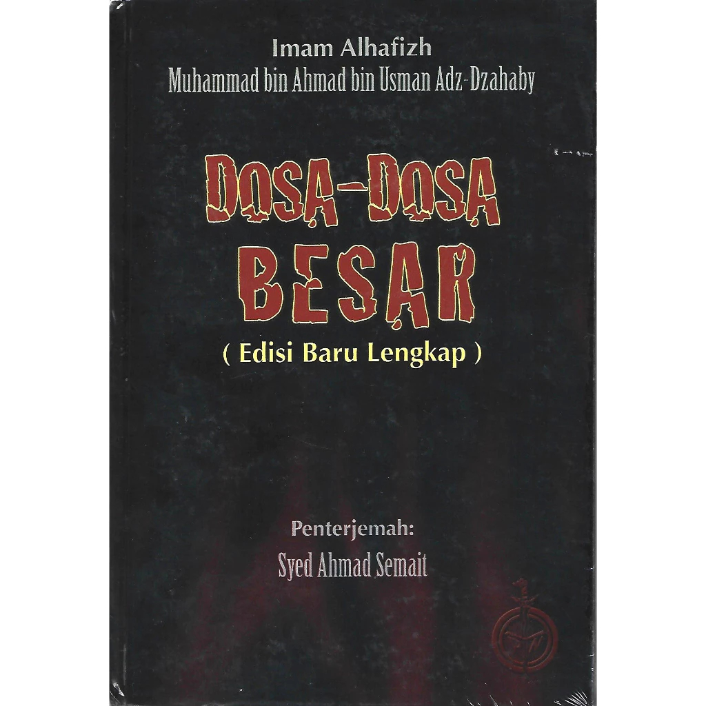 Dosa-Dosa Besar - Imam Adz Dzahaby Terjemahan Syed Ahmad Semait ...