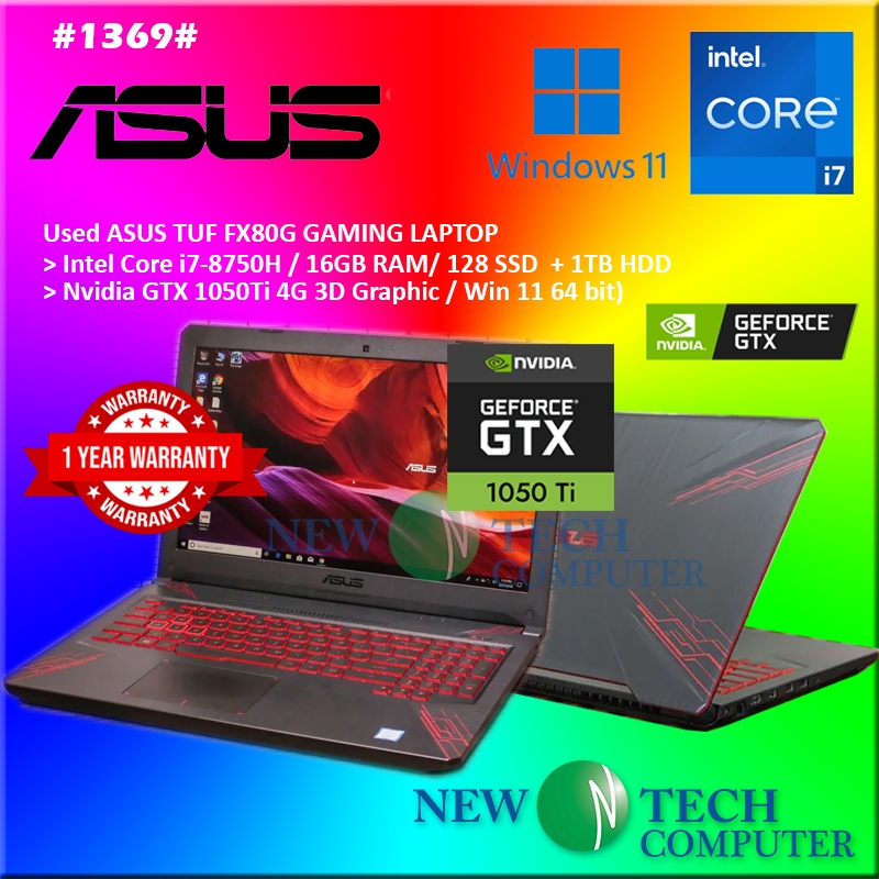 #1369 *Used / Second Hand / ASUS TUF FX80G Gaming Laptop 8TH I7-8750H ...