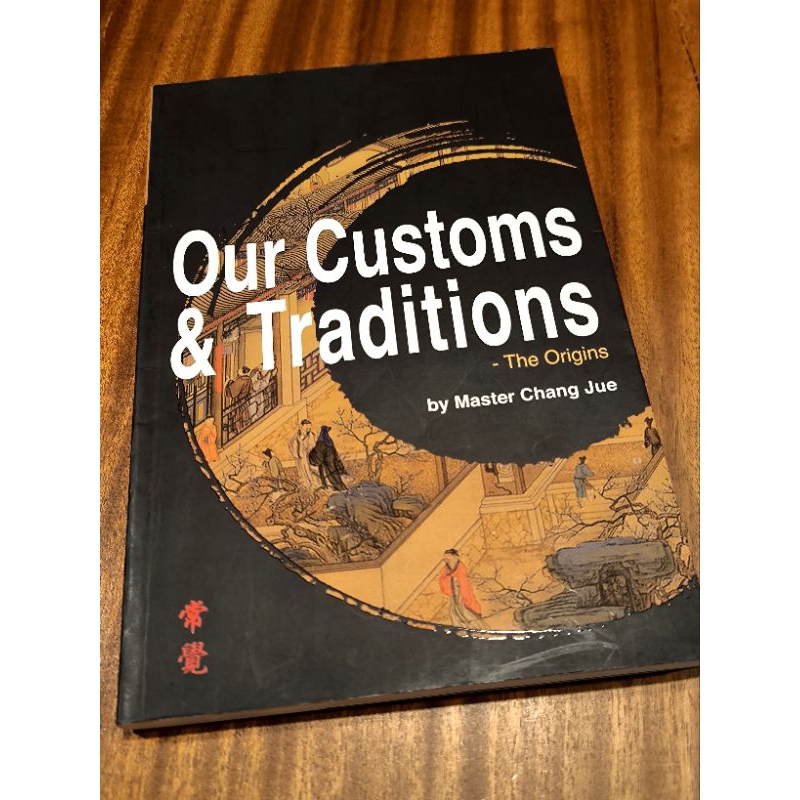 Our Customs Traditions Book The Origins by Master Chang Jue 常覺 | Shopee ...