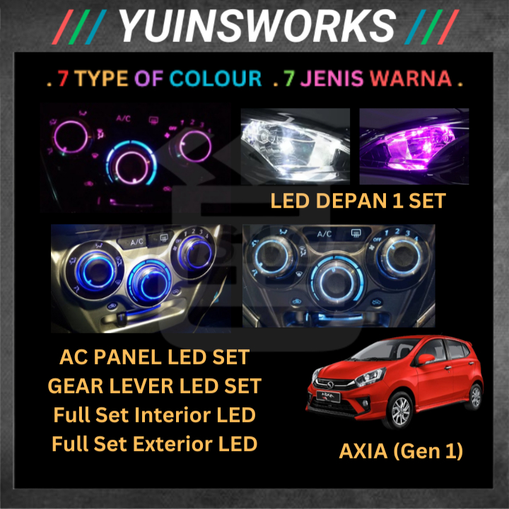 Axia (Gen 1) LED Set Gear / Aircond Panel / Lampu Depan / No Plate Set ...