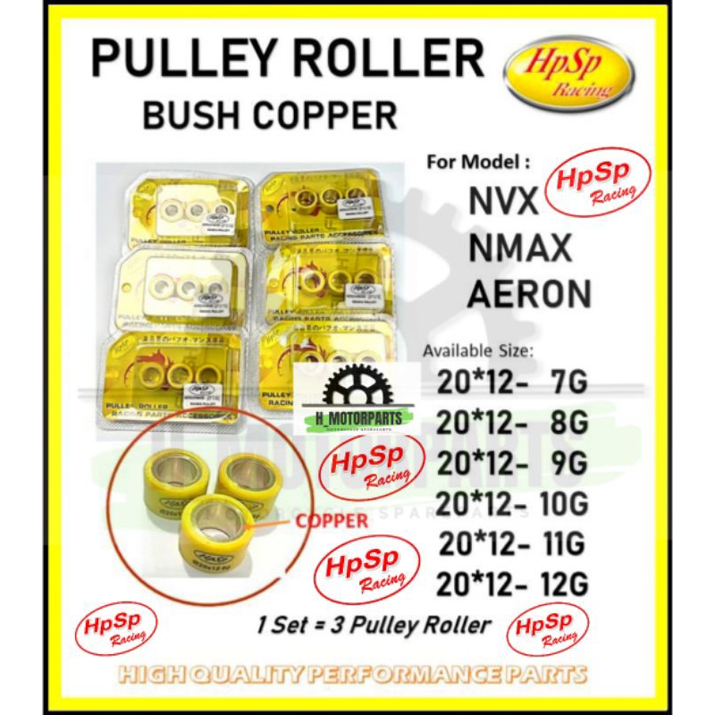 HPSP RACING PULLEY ROLLER BUSH COPPER NVX 155 NMAX EGO LC AVANTIZ SOLARIZ 7G 8G 9G 10G 11G 12G ...