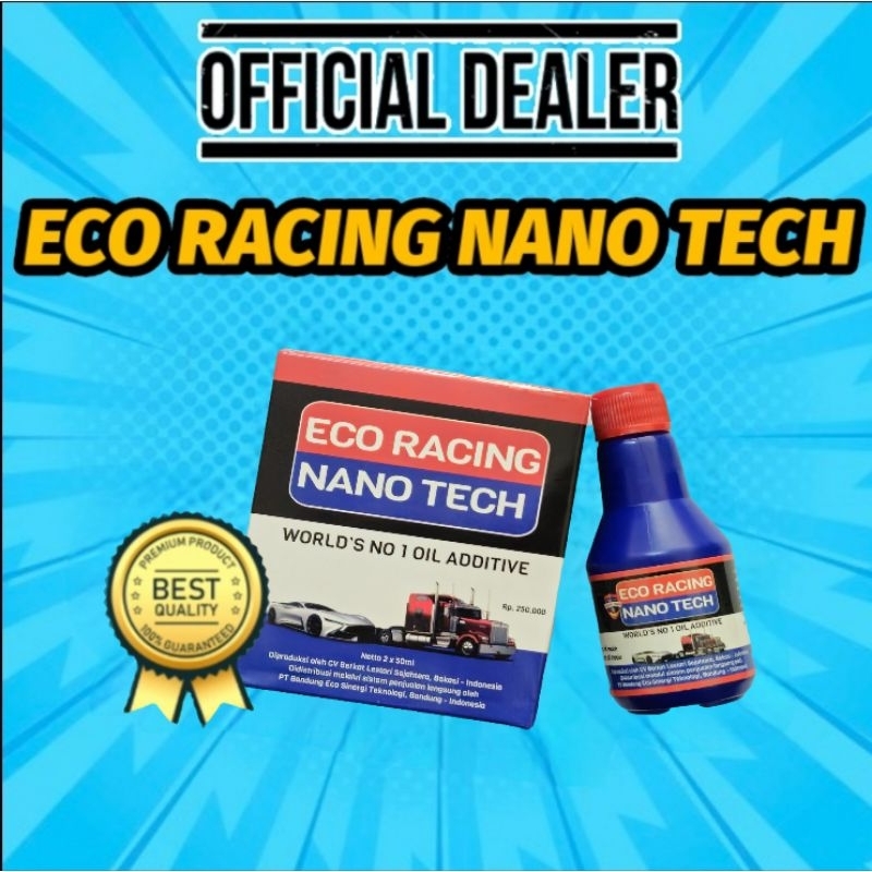 ECO RACING NANO TECH, MINYAK ENJIN TAHAN LEBIH LAMA | Shopee Malaysia