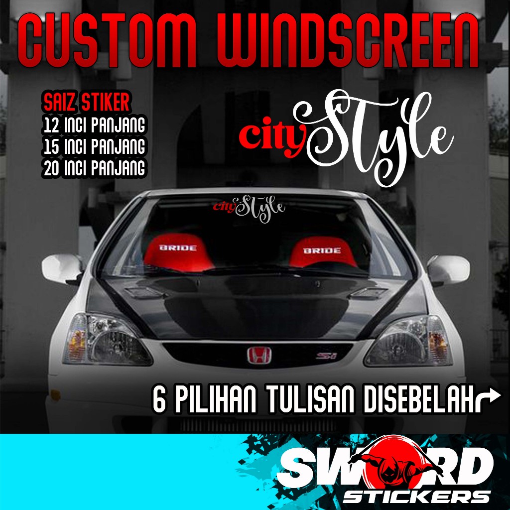 CUSTOM WINDSCREEN KERETA / WINDSHIELD / PROTON / PERODUA / HONDA ...