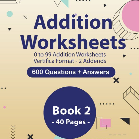 IGCSE Mathematics Worksheets: Addition (0-99) Book 2 - 600 Q+A | IGCSE ...