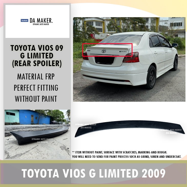 TOYOTA VIOS 2009 G LIMITED REAR SPOILER GLIMITED 2010 2011 2012 2013 ...