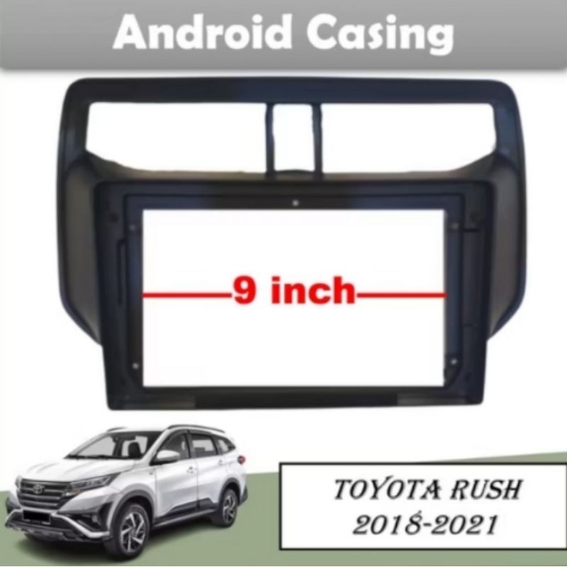 Android Player Casing 9" Toyota Rush 2018-2021 With Socket | Shopee ...