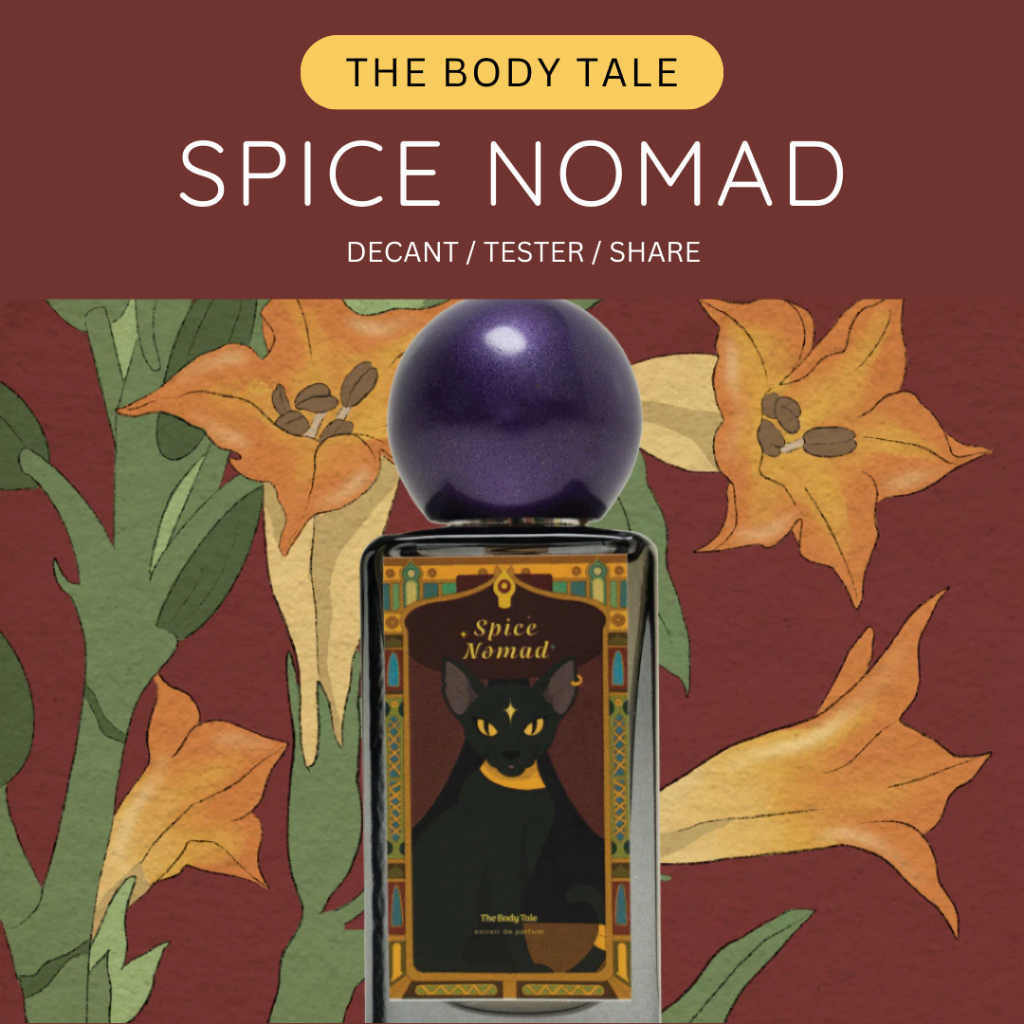 [DECANT] The Body Tale - Spice Nomad | Trial Decant 3 ml & 5 ml Eau de ...