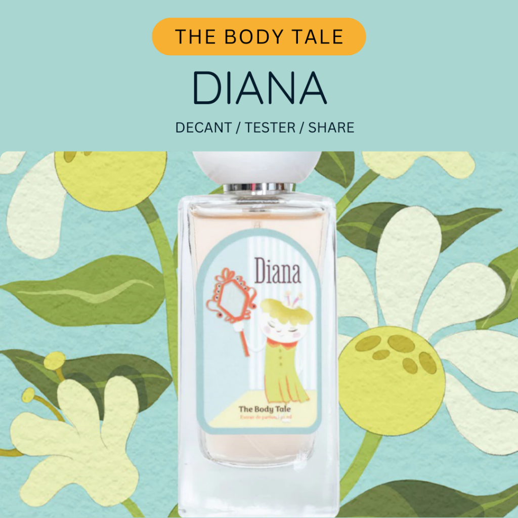 [DECANT] The Body Tale - Diana | Trial Decant 3 ml & 5 ml Eau de Parfum ...