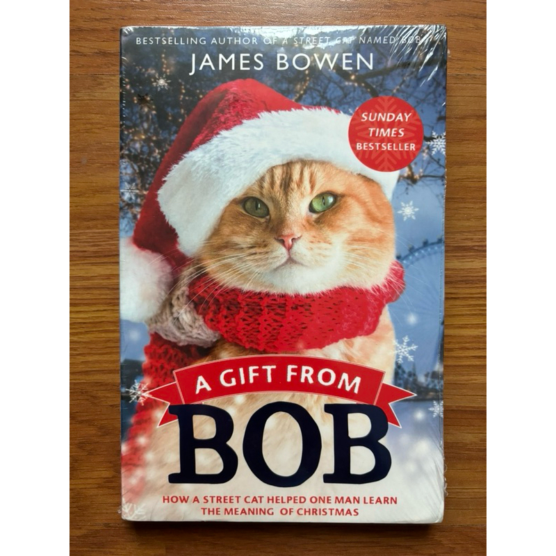 A Gift from Bob (Bob The Cat #3) by James Bowen (Christmas - Cats ...