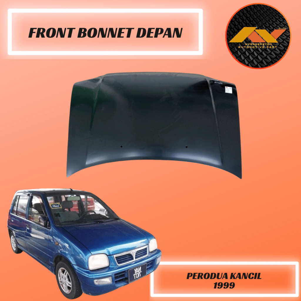 Perodua Kancil 1999 Front Bonnet Hood Bonet Depan 2 Hole 100% New High ...