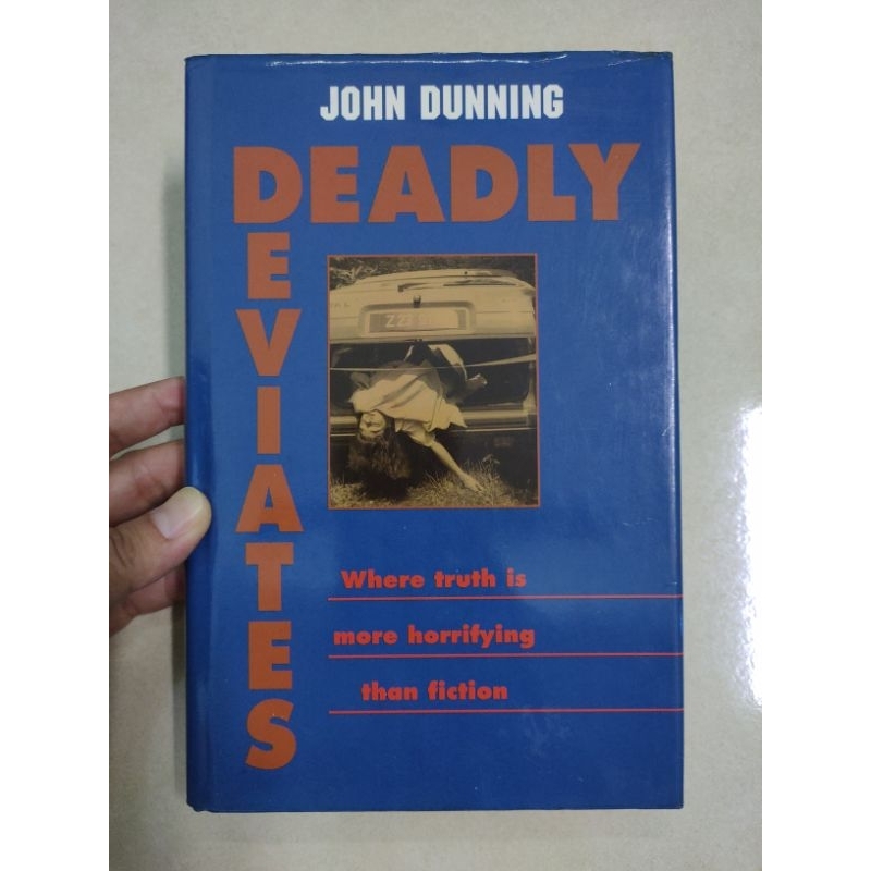 [BB] [Used] (Hardcover) Deadly Deviates by John Dunning (Nonfiction ...