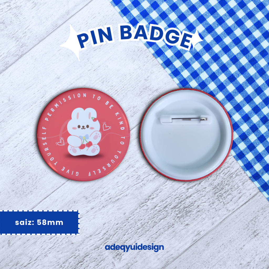 PREMIUM CUSTOM BUTTON BADGE | PIN BADGE | 58mm | Shopee Malaysia
