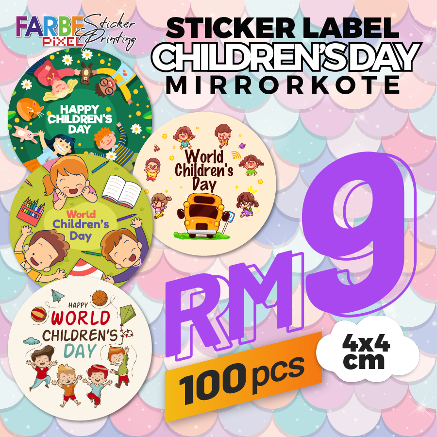 [ 100 pcs ] sticker happy children's day / sticker hari kanak-kanak ...