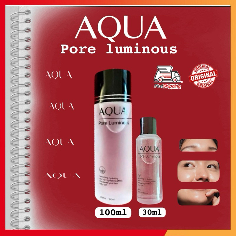 AQUA PORE LUMINOUS 100ML & 30ML ( 💯 ORIGINAL HQ ) | Shopee Malaysia