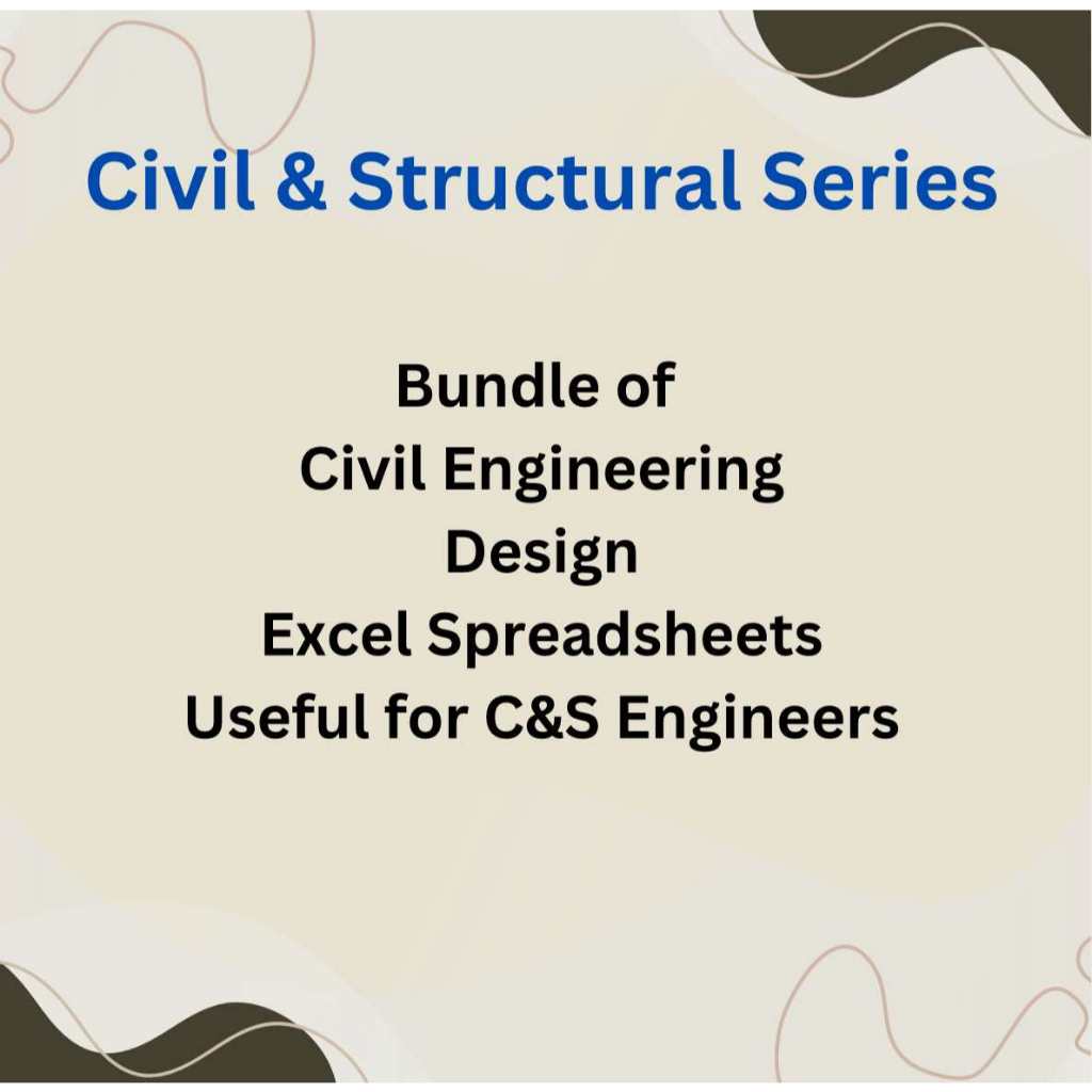 🔥C&S Series - Bundle of Civil Engineering Design Excel Spreadsheets Useful for C&S Engineers🔥 ...