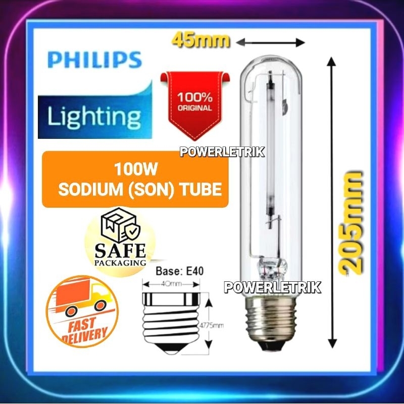 🔥READY STOCK🔥 PHILIPS (E40) 100W HIGH PRESSURE SODIUM LAMP / PHILIPS 100W SON-T( SON TUBE ) E40 ...