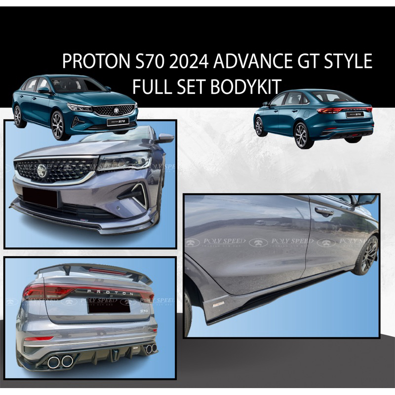 PROTON S70 2024 ADVANCE GT STYLE FULL SET BODYKIT FRONT SKIRT, SIDE ...