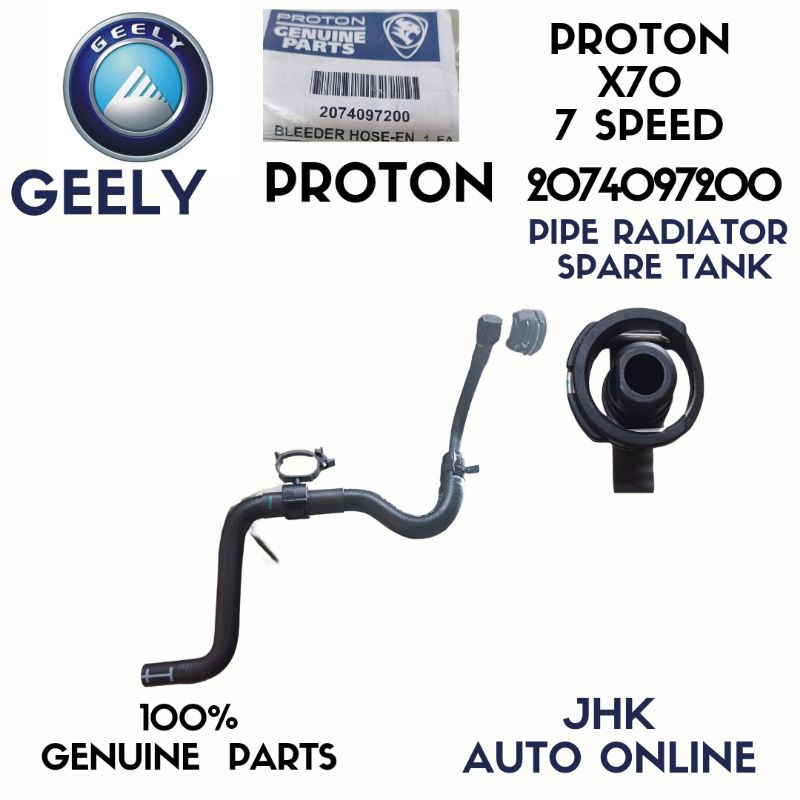 2074097200 BLEEDER HOSE RADIATOR SPARE TANK PROTON X70 100% NEW GENUINE ...