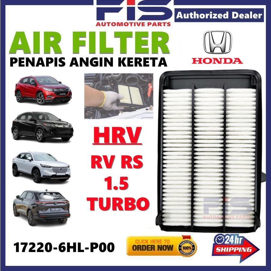 FIS Air Filter Honda HRV RV RS 1.5 Turbo 17220-6HL-P00 Penapis Angin ...