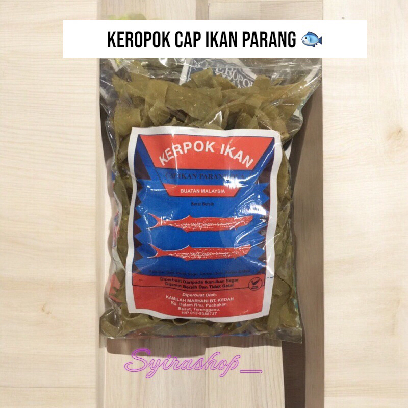 KEROPOK KEPING CAP IKAN PARANG ORIGINAL TERENGGANU🐟 (500gram) | Shopee ...