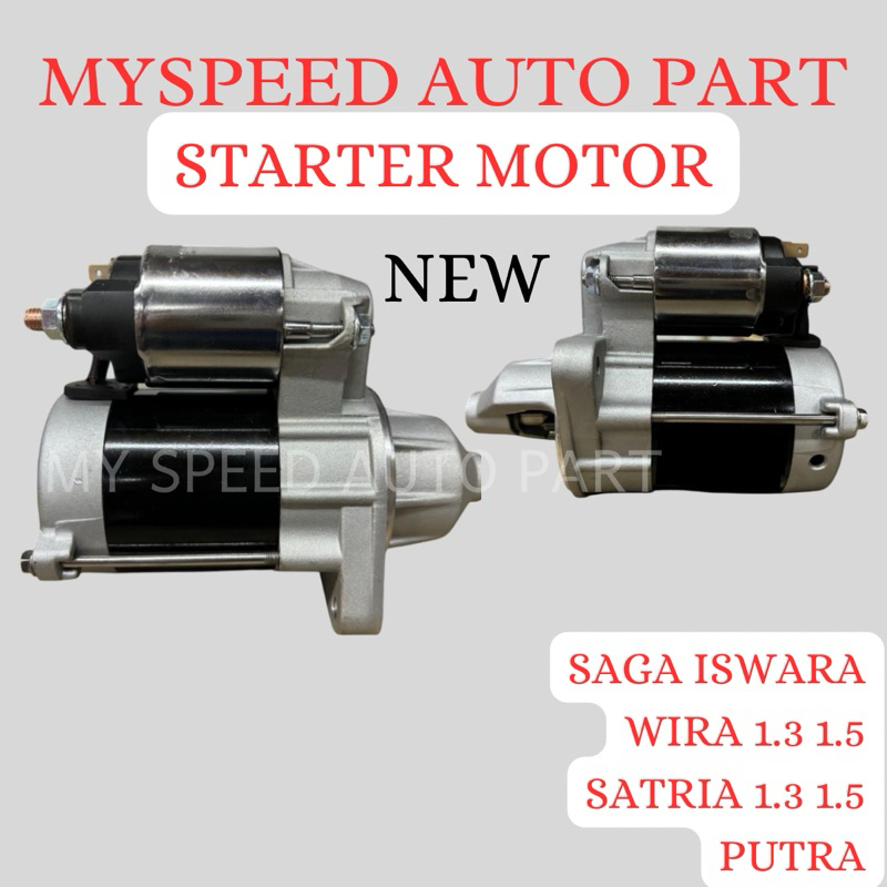PROTON SAGA ISWARA/WIRA 1.3 1.5/SATRIA 1.3 1.5/PUTRA STARTER MOTOR HIGH ...