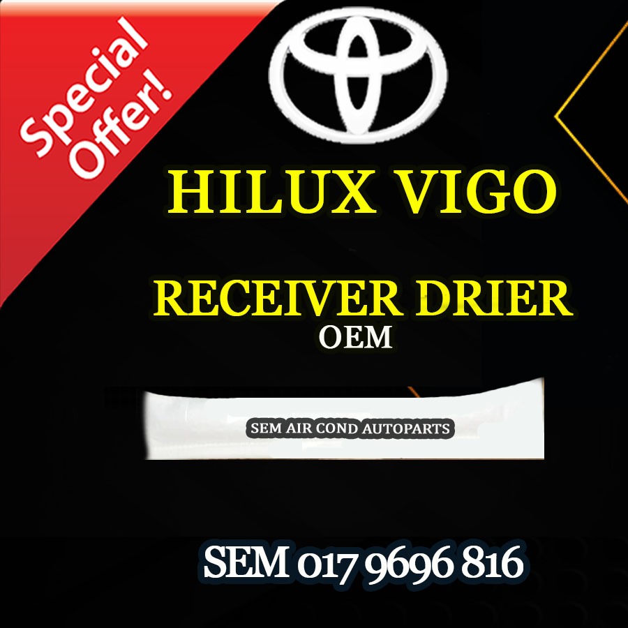 TOYOTA HILUX VIGO 2006-2013 YEAR OEM NEW RECEIVER DRIER/ FILTER DRYER/ CONDENSER FILTER PAD (CAR ...