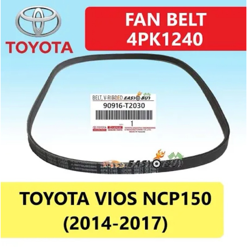 (100%ORIGINAL) TOYOTA FAN BELT - TOYOTA VIOS NCP150 (2014-2017) 4pk1240 ...