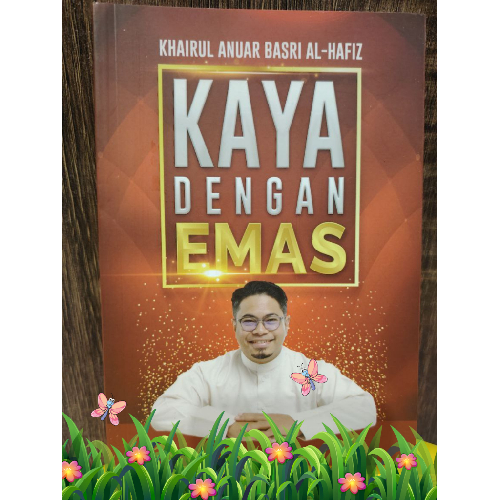 Buku Pelaburan Kaya Dengan Emas | Khairul Anuar Basri | Shopee Malaysia