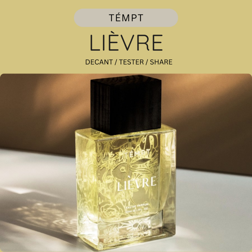 [DECANT] Tempt - Lievre | Trial Decant 3 ml & 5 ml Eau de Parfum Bottle ...
