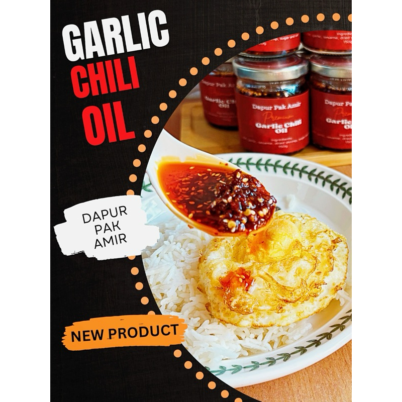 Premium Garlic Chili Oil by Dapur Pak Amir (150g). | Shopee Malaysia