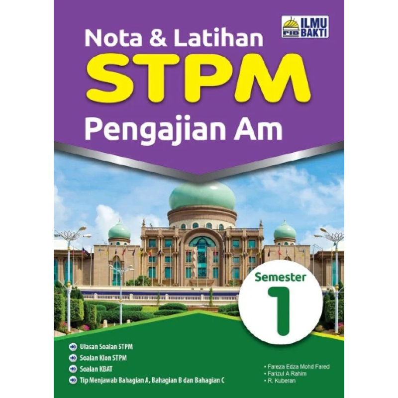 NOTA & LATIHAN STPM PENGAJIAN AM SEMESTER PENGGAL 1 - PENERBIT ILMU BAKTI | Shopee Malaysia