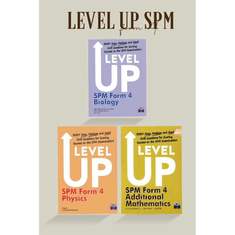 LEVEL UP SPM FORM 4 (USED) ADDITIONAL MATHEMATICS,PHYSICS,BIOLOGY ...