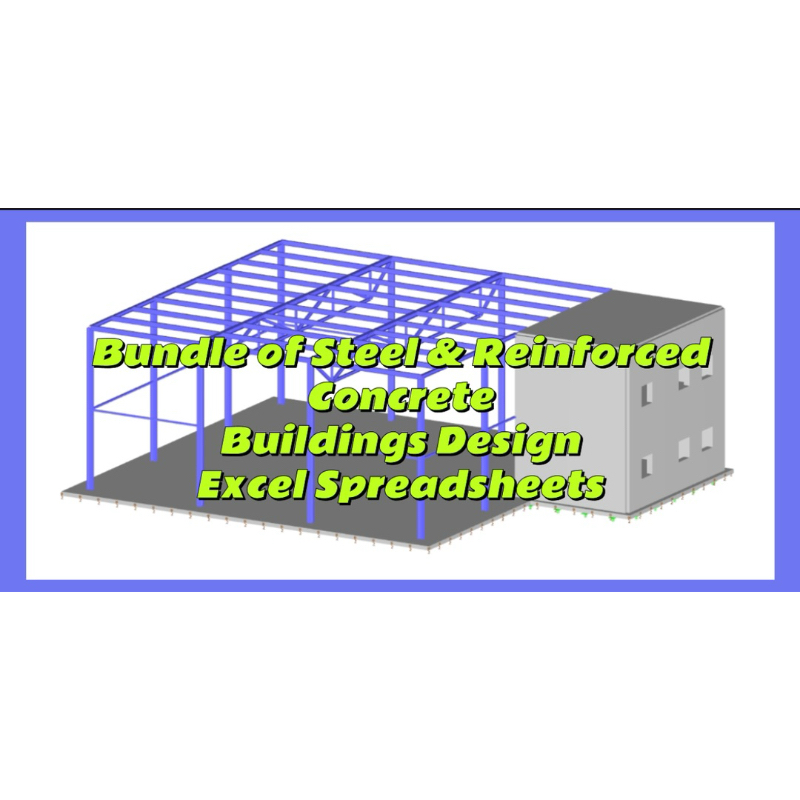 Bundle of Steel & Reinforced Concrete Buildings Design Excel ...