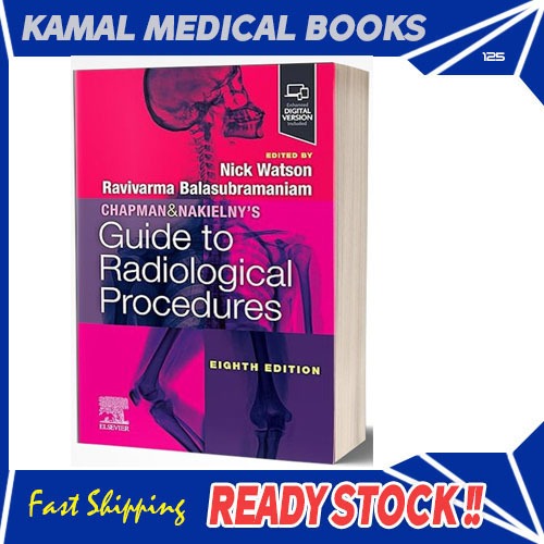 Chapman & Nakielny's Guide to Radiological Procedures, 8th Edition [425 ...