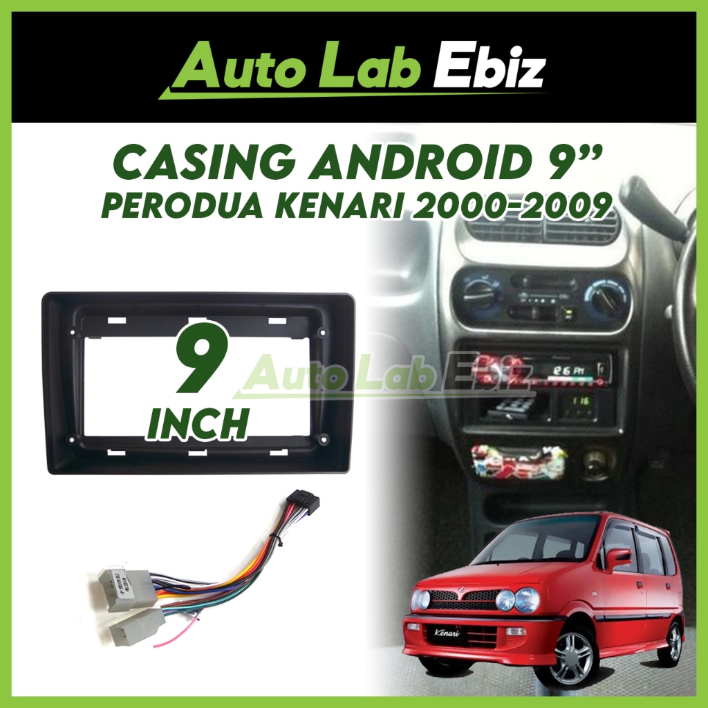 Perodua KENARI 2001-2009 Android Player Casing 9" inch with Perodua ...