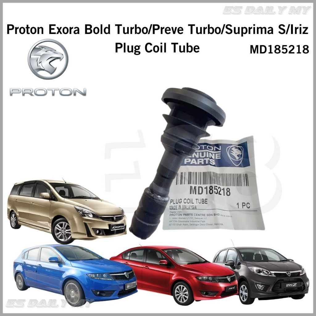 Proton Exora Bold Turbo/Preve Turbo/Suprima S/Iriz Plug Coil Tube ...