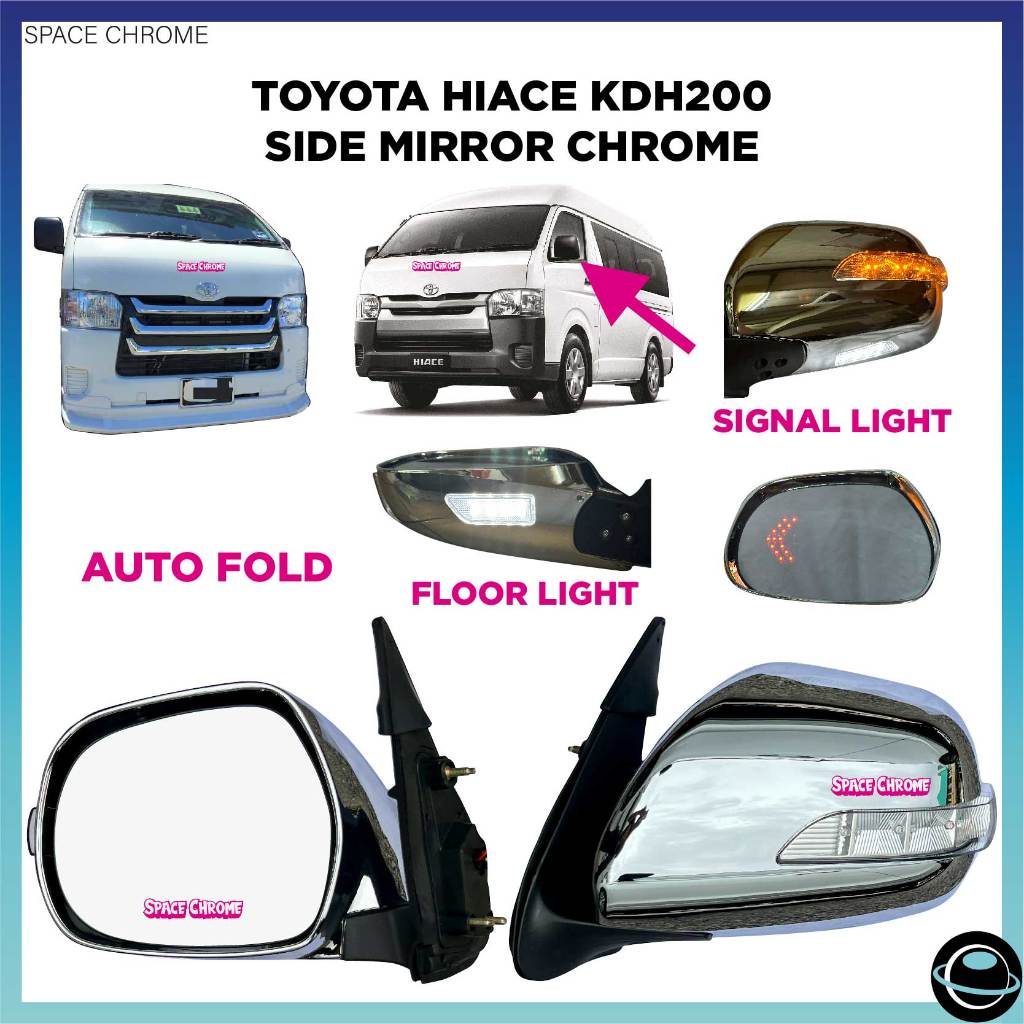 TOYOTA HIACE KHD200 SIDE MIRROR HIGH SPEC CHROME WITH LED AUTO FOLD ...