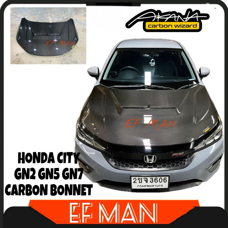 AKANA HONDA CITY GN2 GN5 GN7 2020-ON FRONT CARBON BONNET HOOD SEDAN HATCHBACK DEPAN BONET FIRBE ...