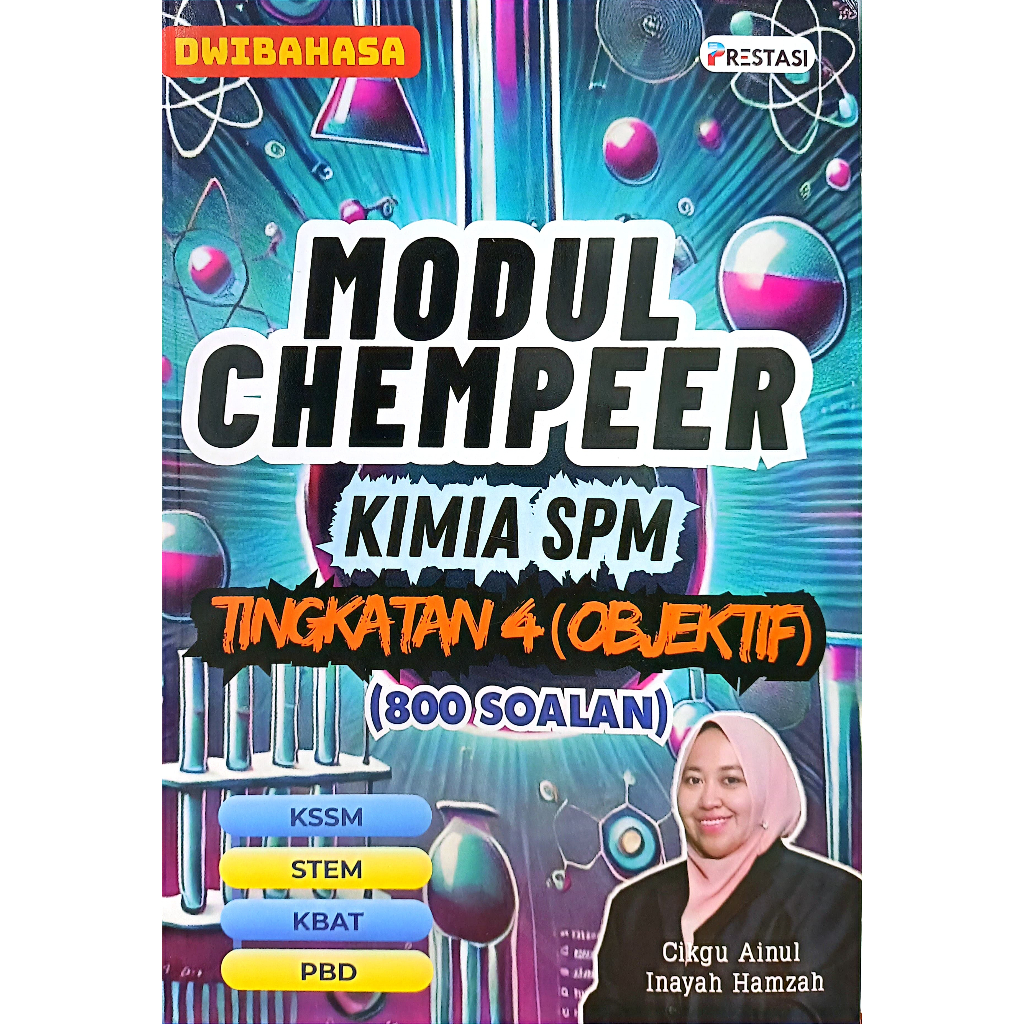 Prestasi ( MODUL CHEMPEER : KIMIA SPM - TINGKATAN 4 ) ( OBJEKTIF ...