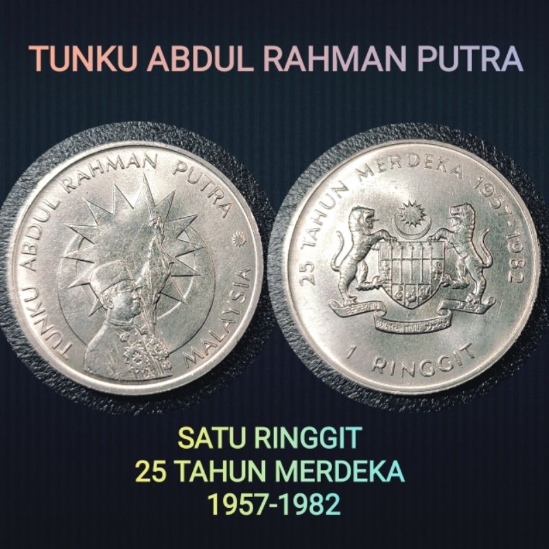 JL Antiques Malaysia Banknote Commemorative Coin RM1 Sempena 25 Tahun Merdeka 1957-1982 Tunku ...