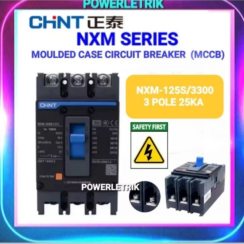 💥READY STOCK💥 CHINT MCCB NXM-63S/3300 125S/3300 3POLE 40A 63A 100A 25KA-415V (MOULDED CASE ...