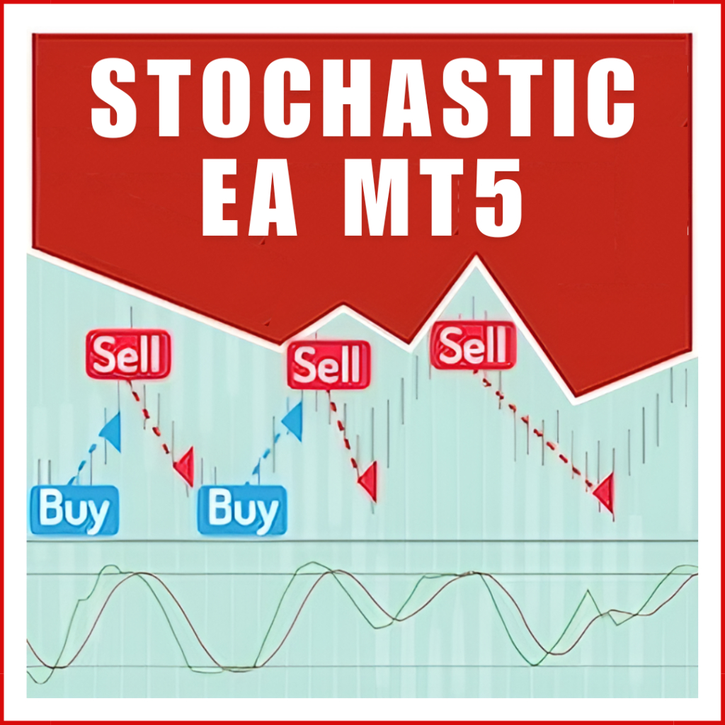 Stochastic EA For MT5 - Forex Expert Advisor Full Auto Robot - Trade OverBought & OverSold ...