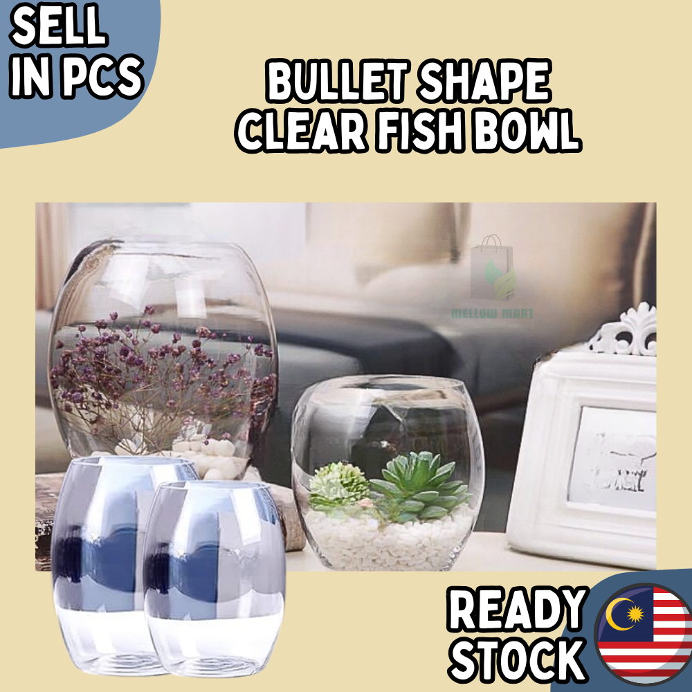 MELLOWMART [GLASS] Transparent Bullet Shape Clear Fish Bowl Aquarium ...