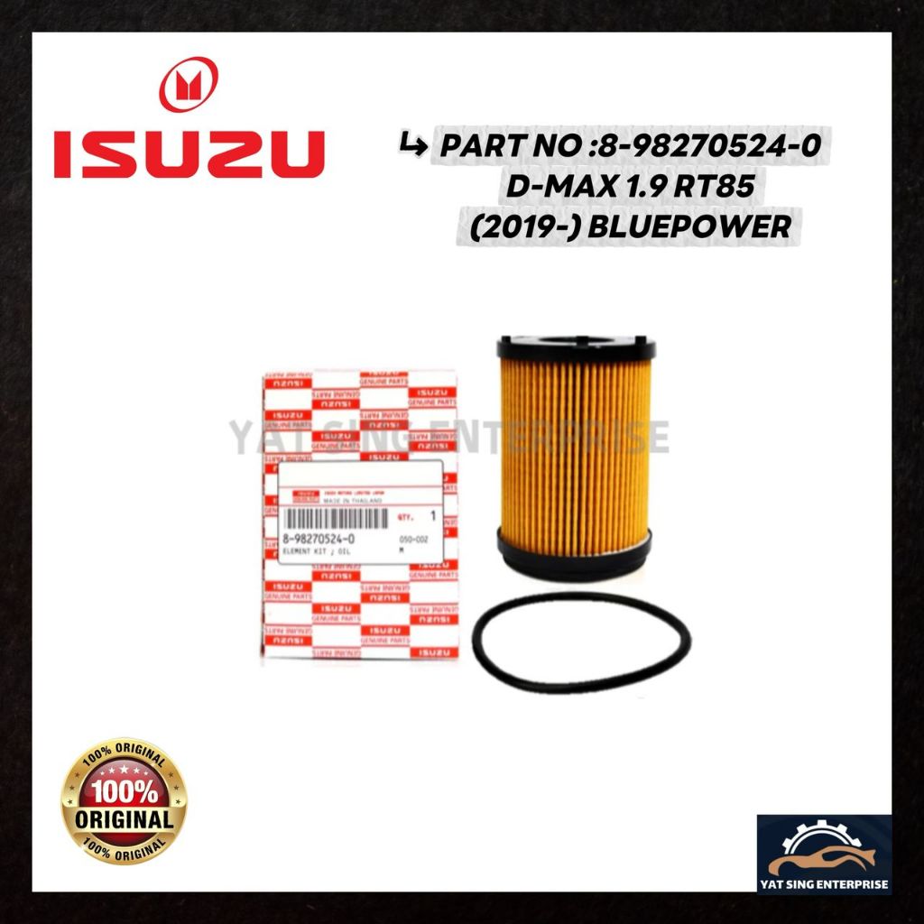 ISUZU OIL FILTER (8-98270524-0) - ISUZU D-MAX 1.9 RT85 2019 (BLUE POWER ...